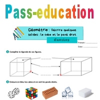 Décrire quelques solides le cube et le pavé droit - Exercices de ...